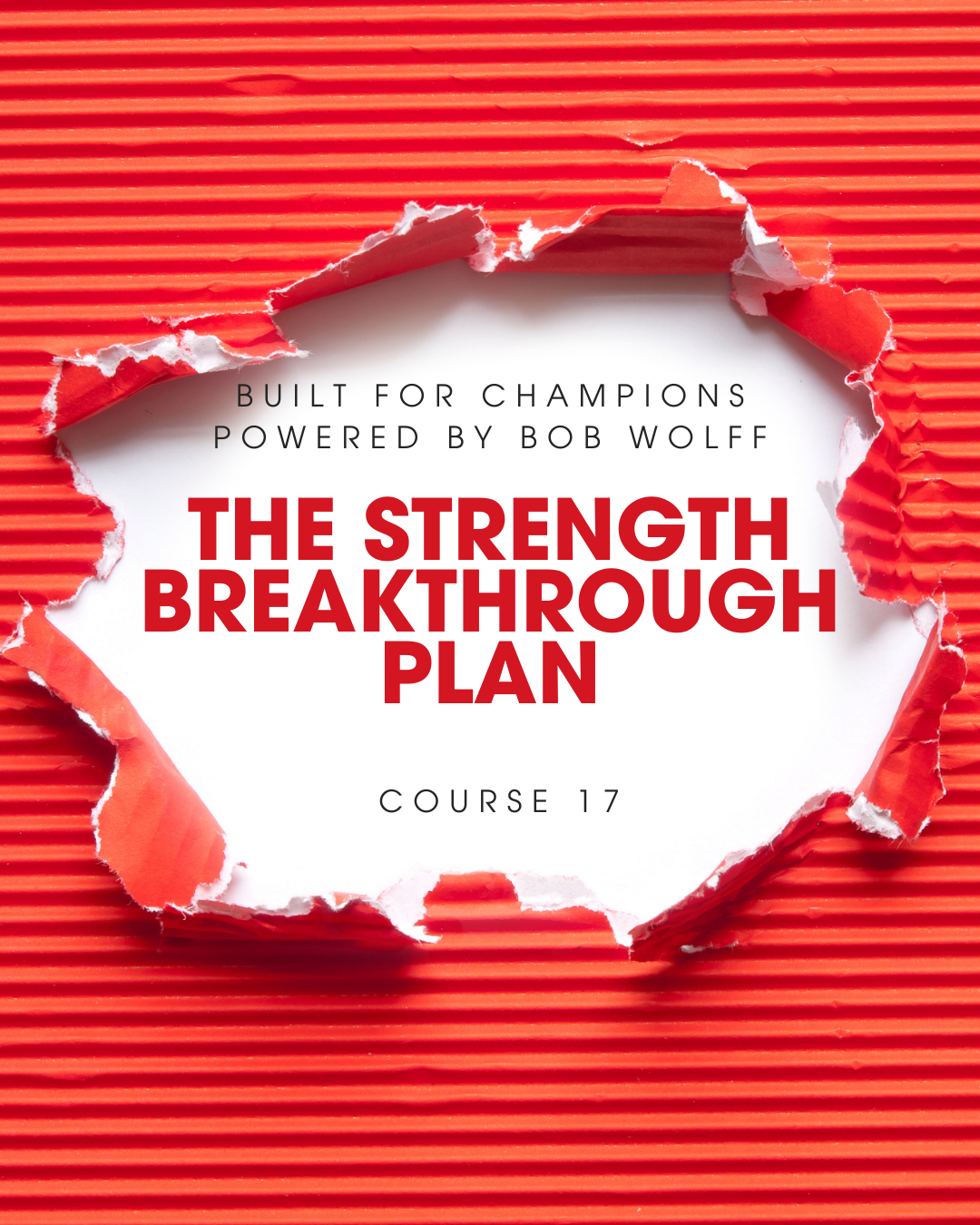 The Strength Breakthrough Plan